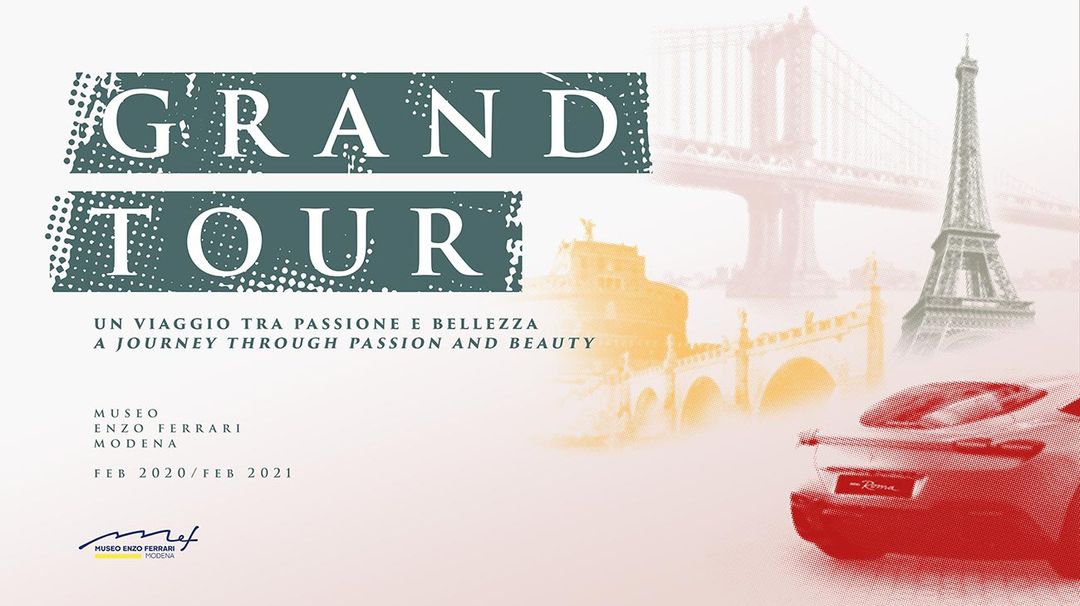 Grand Tour Exhibition Enzo Ferrari Museum Modena - Ferrari.com